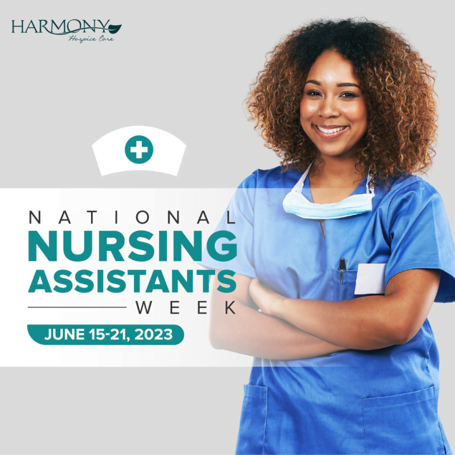 National Nursing Assistants Week – Harmony Hospice Ohio